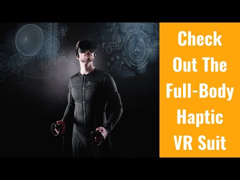Experience a Full-Body Haptic VR Suit with Teslasuit – TechAcute
