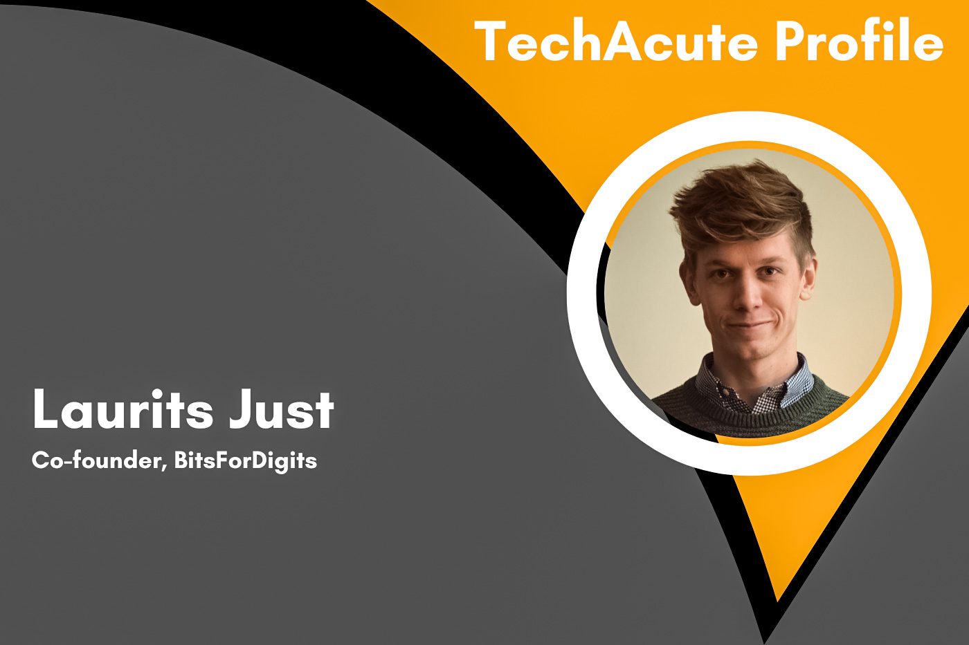 Laurits เกี่ยวกับการสร้าง การซื้อ และการขายสตาร์ทอัพ – TechAcute